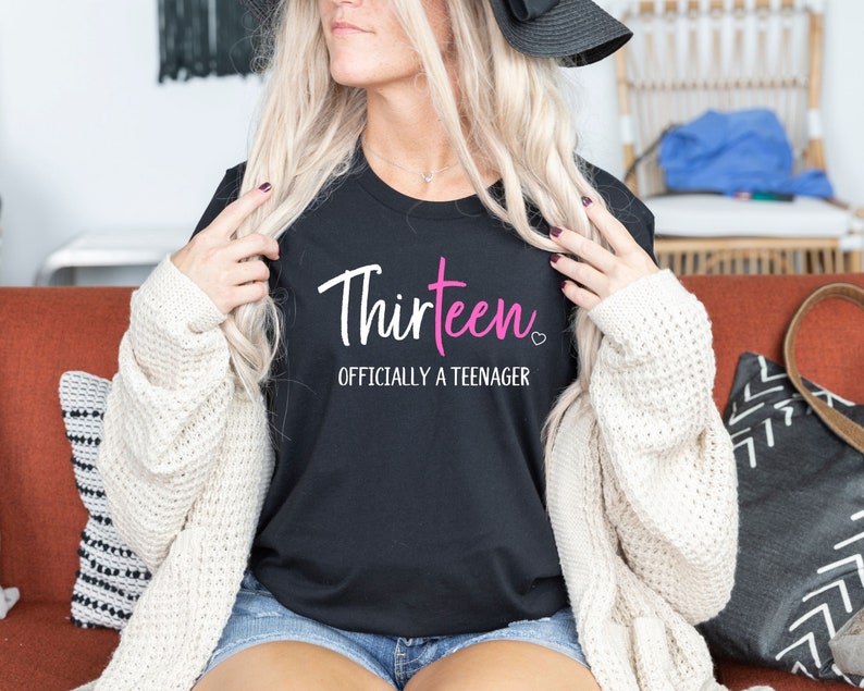 Thirteen Official Teenager Shirt 13th Birthday T-shirt - Etsy