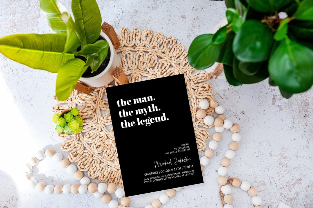 The Man the Myth the Legend Birthday Party Invitation Template ...