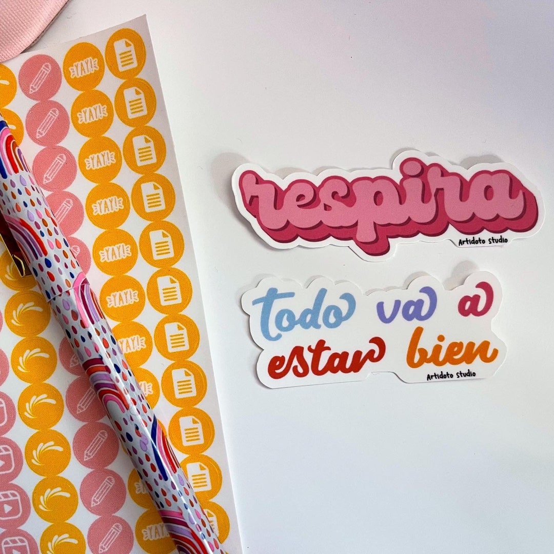 Respira | Todo Va a Estar Bien | Weatherproof Sticker | Mujer ...