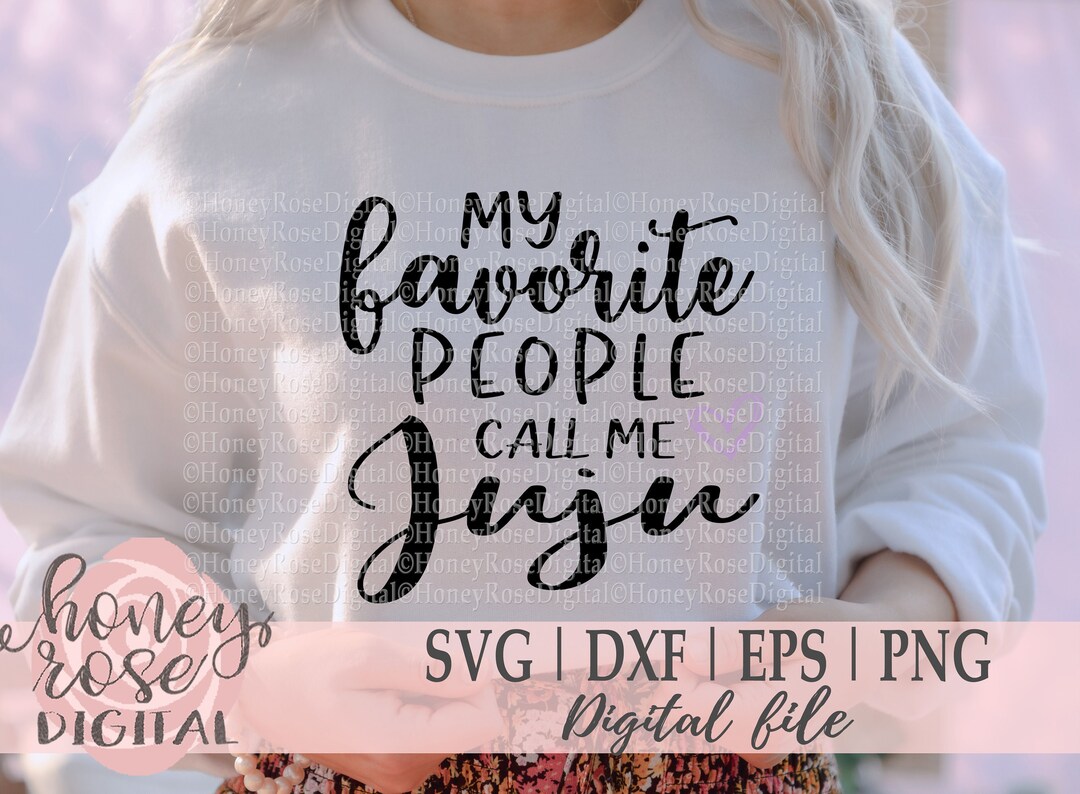My Favorite People Call Me Juju Svg, Juju Svg, Grandparents Day Svg ...