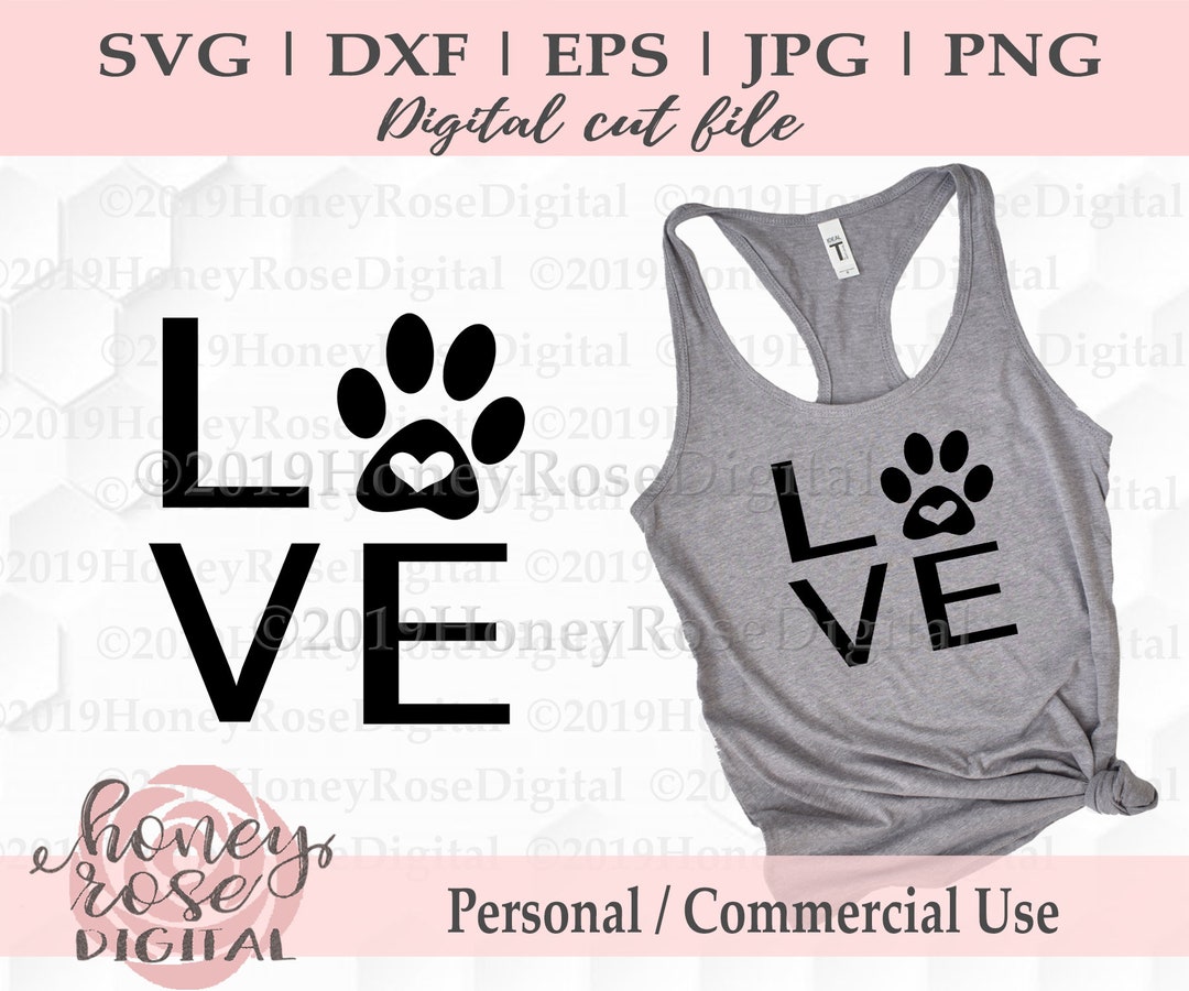 LOVE Dog Paw Heart Svg, Dog Mom Dad Svg, Love My Dog Cat Svg, Pet Dog ...