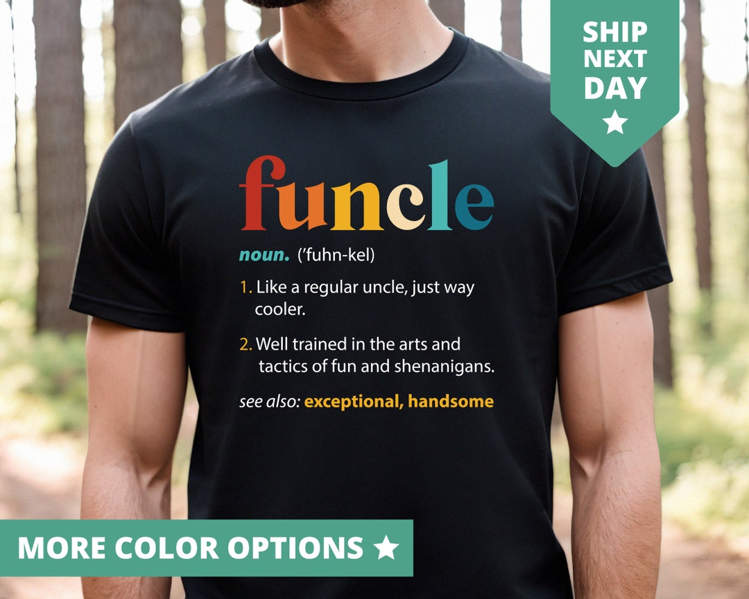 Funcle Shirt, Funcle Definition Tshirt, Funny Uncle T Shirt, Funny Gift ...