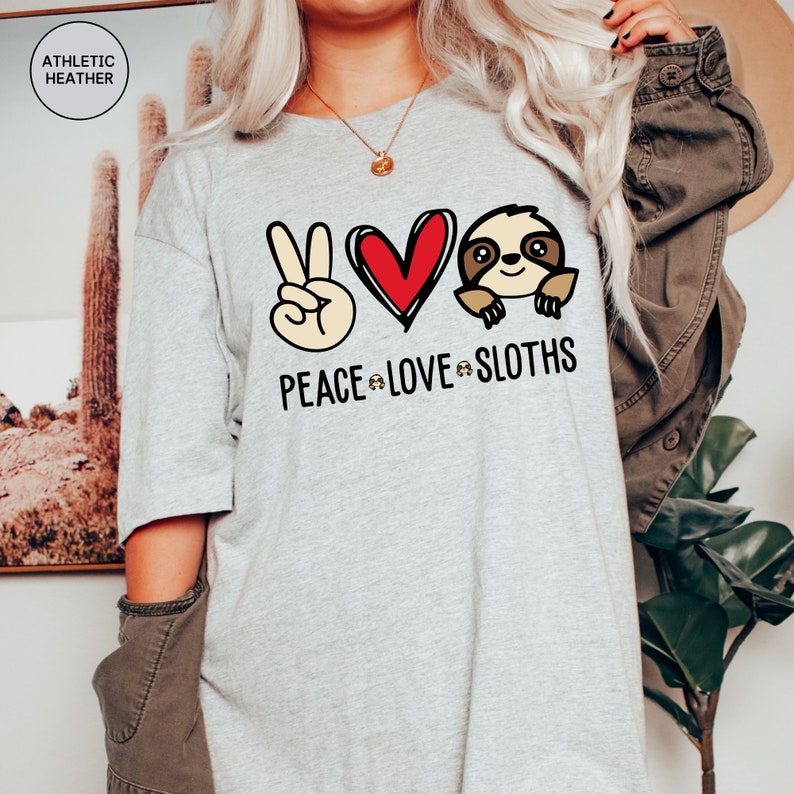 Funny Sloth Shirt, Peace Love Sloth T Shirt, Sloth Animal Lover Shirt ...