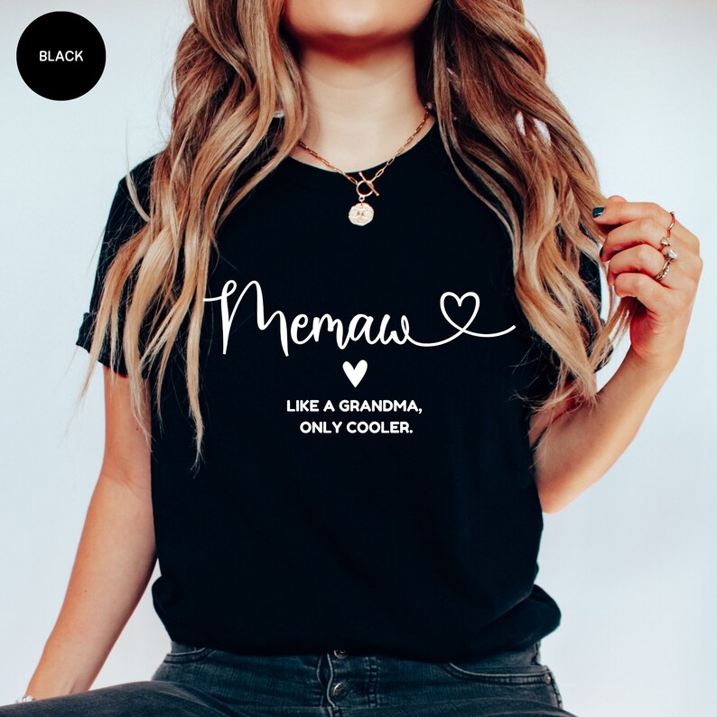 Memaw Shirt for Grandma, Memaw Tshirt for Grandma for Mothers Day From ...