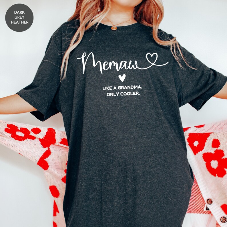 Memaw Shirt for Grandma, Memaw Tshirt for Grandma for Mothers Day From ...