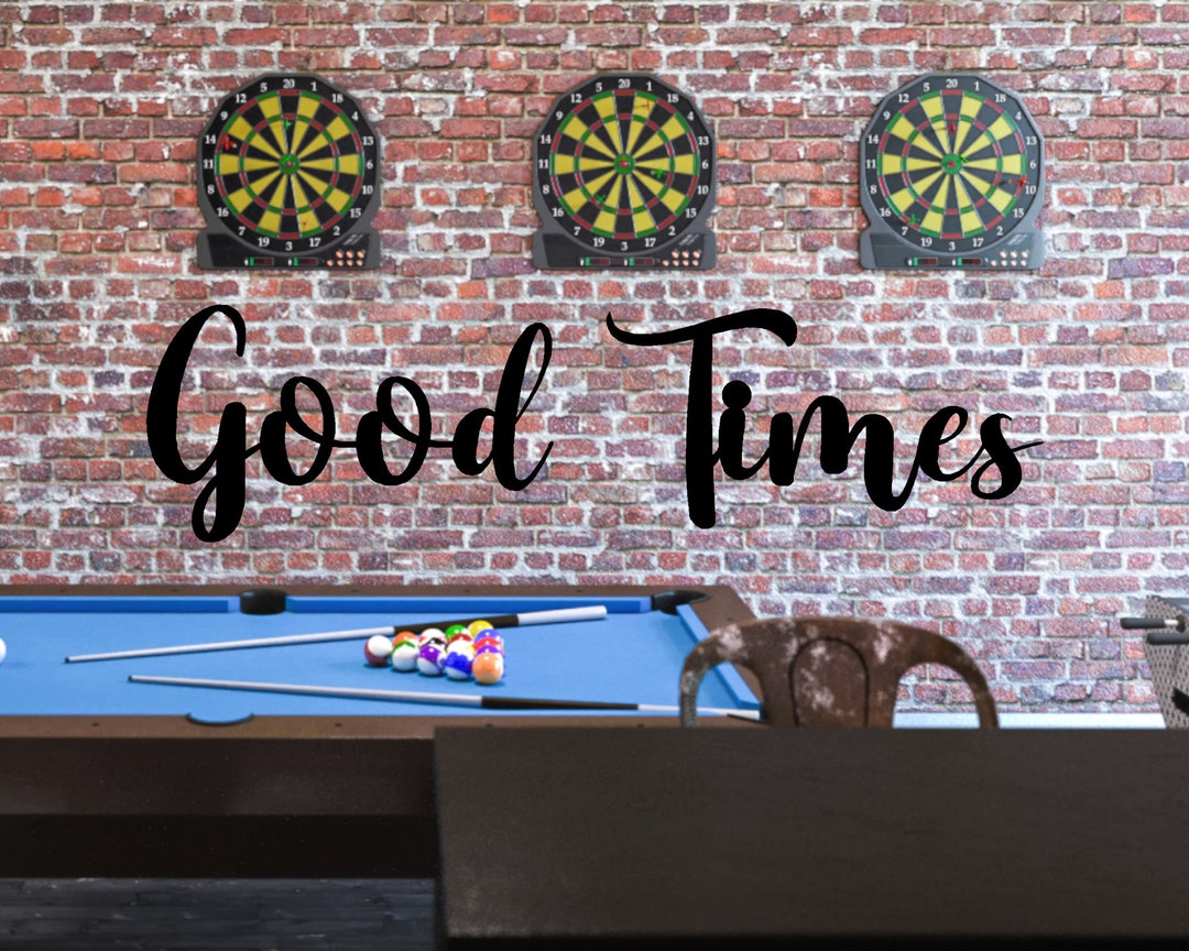 Good Times Metal Wall Sign Good Times Calligraphy Sign Game - Etsy