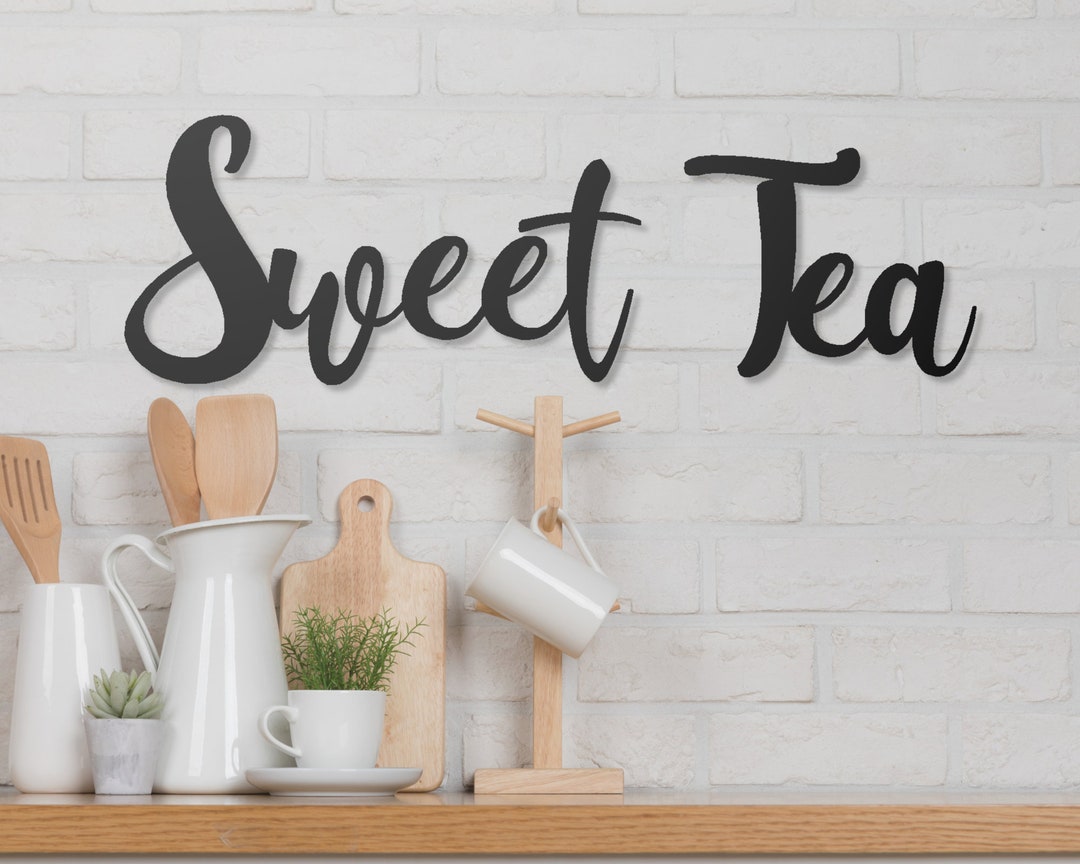 Sweet Tea Sign, Sweet Tea Metal Word Sign, Southern Sweet Tea ...