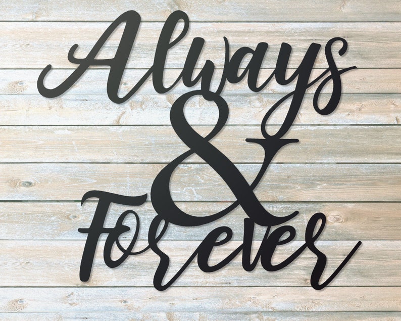Always and Forever Sign Bedroom Wall Decor Metal Word Sign - Etsy