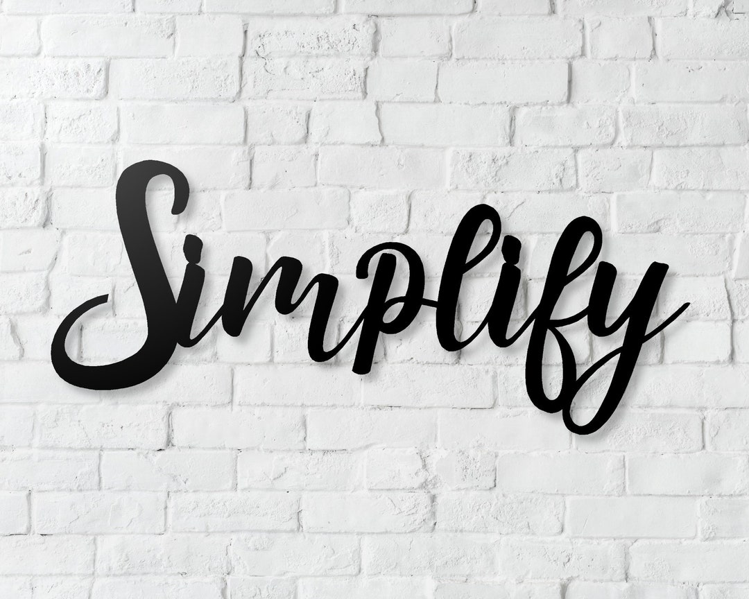Simplify Metal Word Sign Simplify Wall Decor Christmas Gift - Etsy