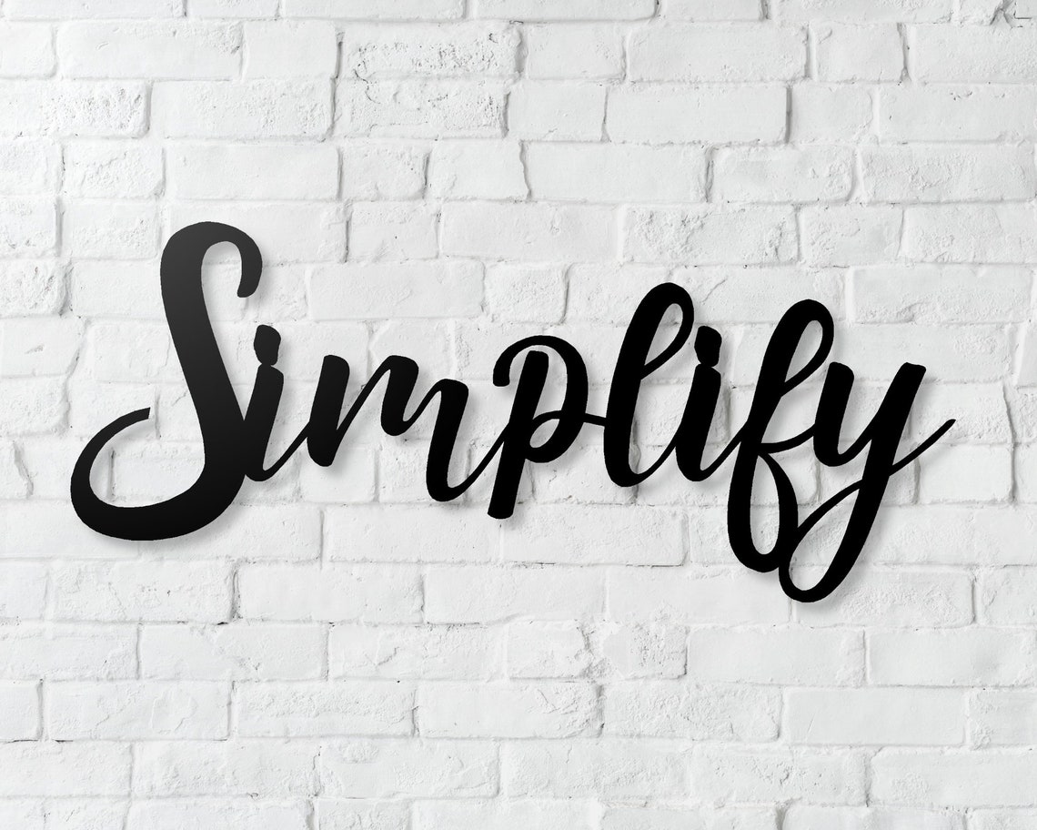 Simplify Metal Word Sign Simplify Wall Decor Christmas Gift | Etsy
