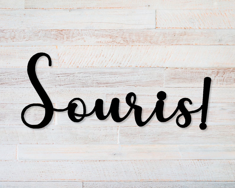 Souris Sign Metal Word Sign Souris French Smile Wall Decor | Etsy