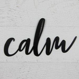 Calm Metal Wall Word Art, Calm Cursive Wall Hanging, Calm Calligraphy ...
