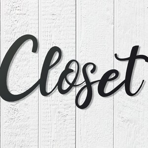 Closet Word Sign Metal Entry Closet Sign Cursive Word Home - Etsy