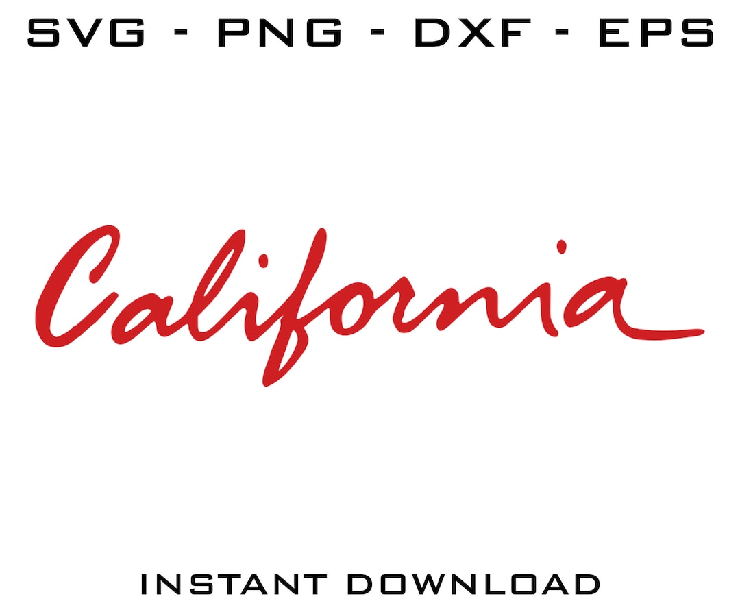 California SVG - California Cut File - California Cricut - California ...