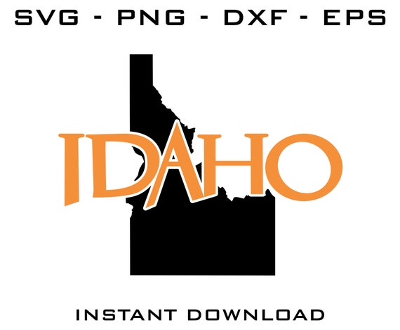Idaho SVG Idaho Cut Files Idaho Cricut Idaho Silhouette | Etsy