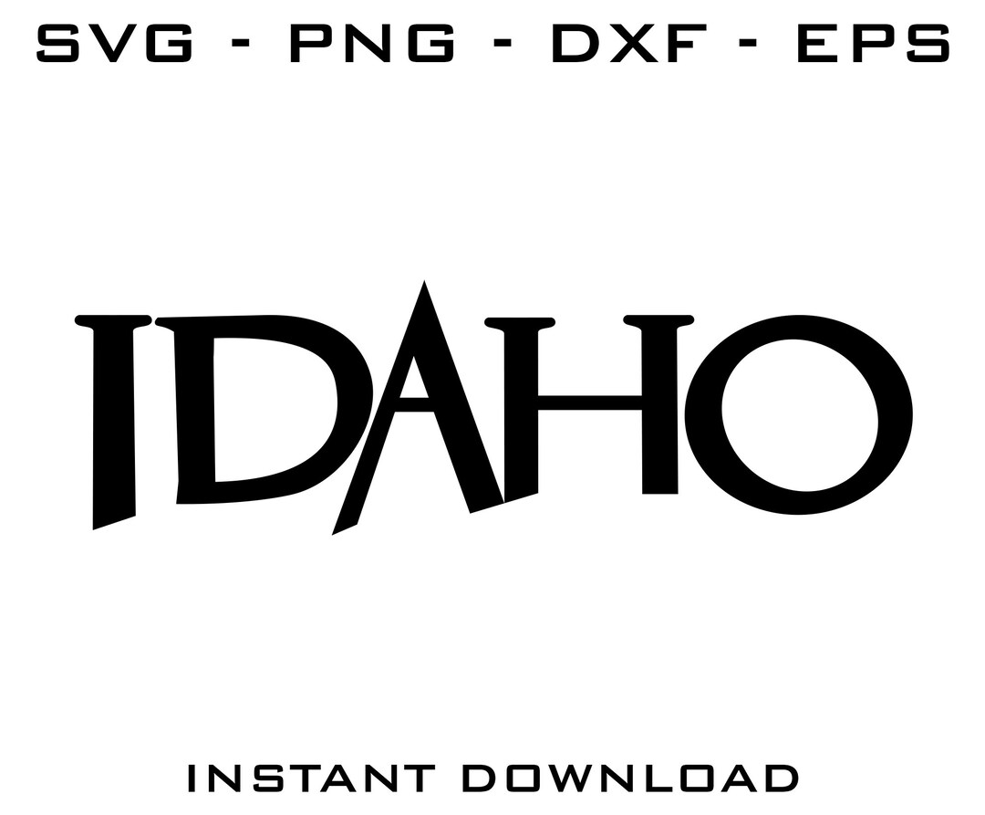 Idaho SVG Idaho Cut Files Idaho Cricut Idaho Silhouette Idaho Digital ...