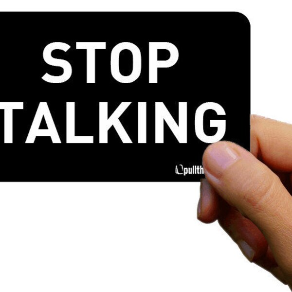 Stop Talking - Etsy