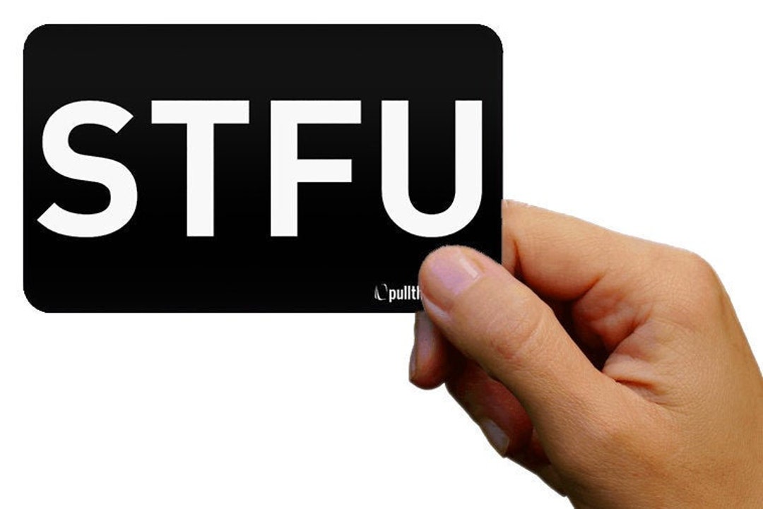 STFU Card - Etsy