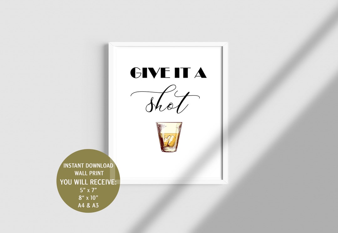 Give It a Shot Wall Art Funny Bar Sign Poster Home Decor - Etsy