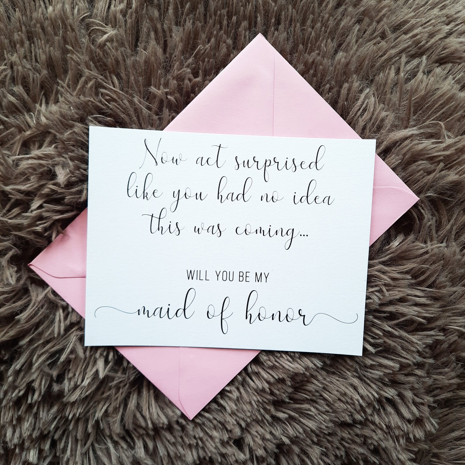 Funny Now Act Surprised Bridesmaid Proposal Card Bridesmaid | Etsy