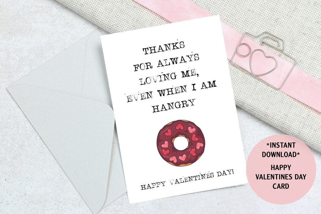 DIGITAL File Funny Donut Valentines Day Card, Valentines Gift, Hangry ...