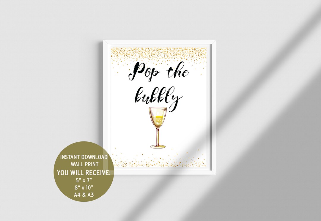 Pop the Bubbly Wall Art Print Bridesmaid Gift Idea Party Alcohol Sign ...