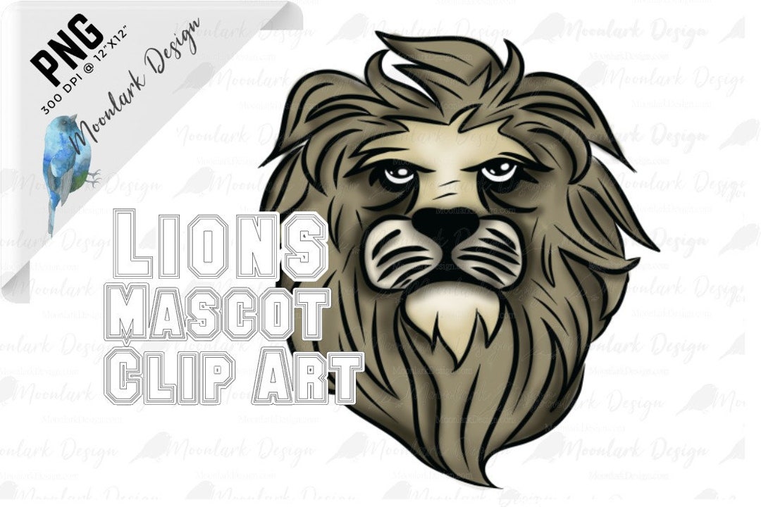 Lions Mascot, Lion Clip Art, School Pride, School Spirit, Lions PNG ...