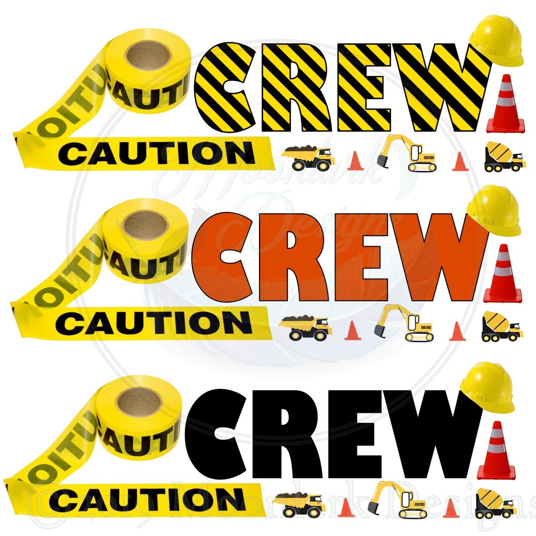 Construction Crew Birthday PNG, Caution Tape, Diggers, Dump Trucks ...