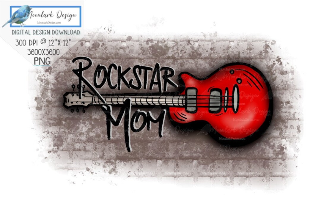 Rockstar Mom PNG, Mom Life, Rocker Mom, Rock N Roll, Guitar Shirt ...