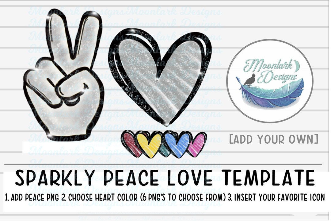 Sparkly Peace Love Make Your Own | Blank Clip Art Template for Design ...