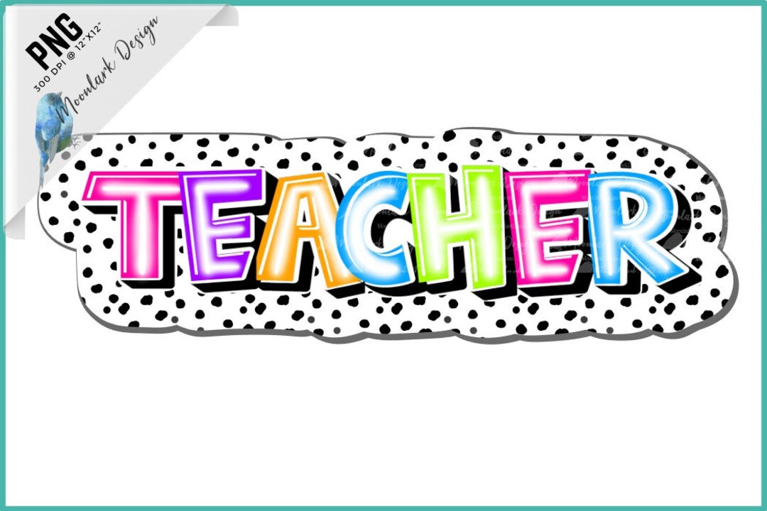 Teacher PNG, Neon Teacher, Glow Letters, Dalmatian Print, Neon Letters ...