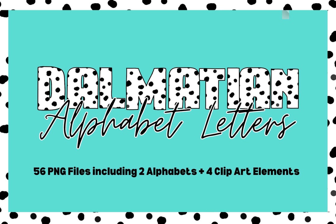 Dalmatian Alphabet Letters, Dot Pattern, Dalmatian Letters, Dalmatian ...