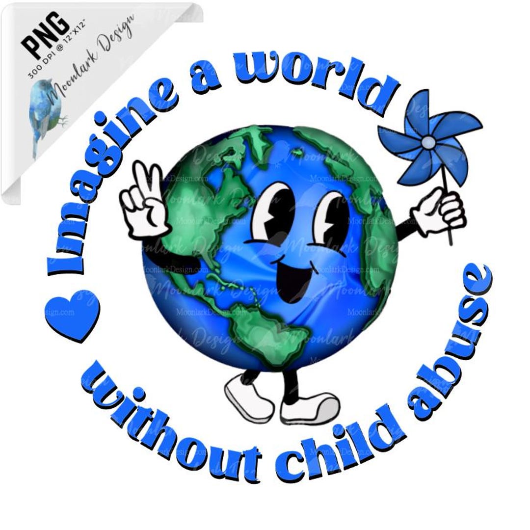 Child Abuse Awareness PNG, Imagine a World, Without Child Abuse ...