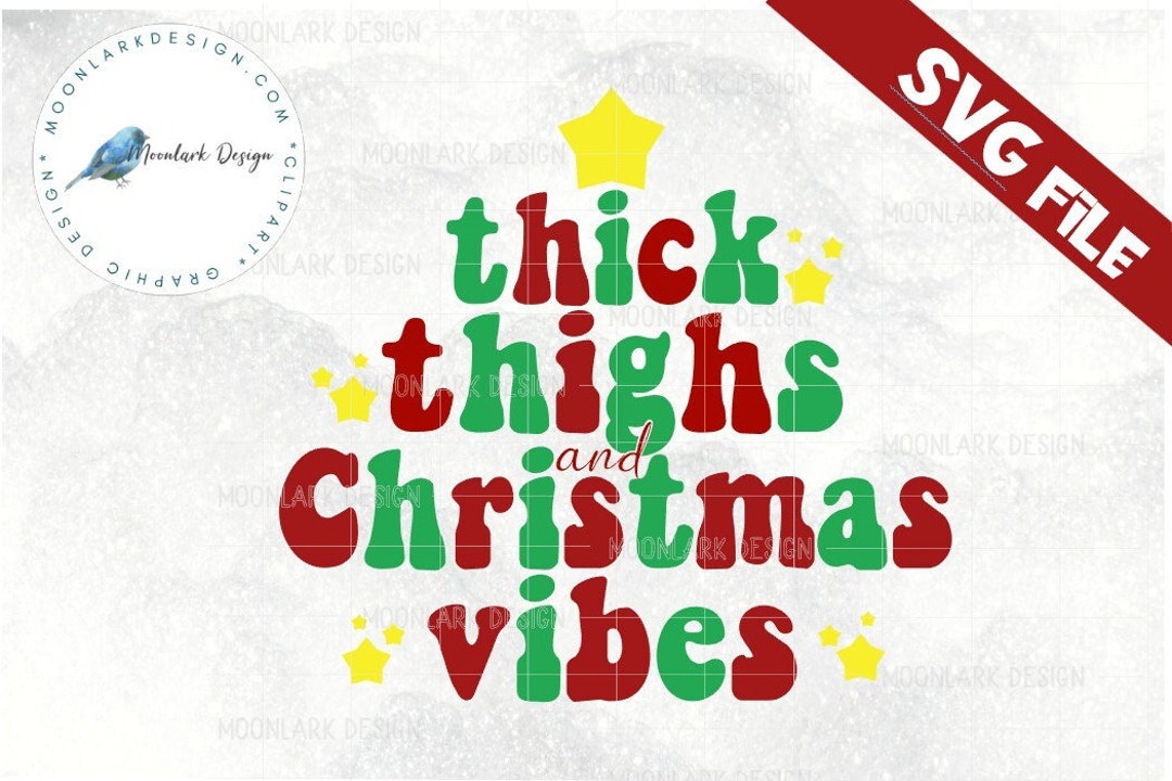 Thick Thighs, Christmas Vibes, Puffy Font, Groovy Letters, Retro ...