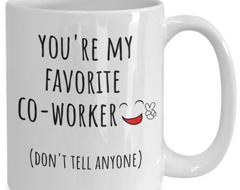 My Favorite Co Worker - Etsy