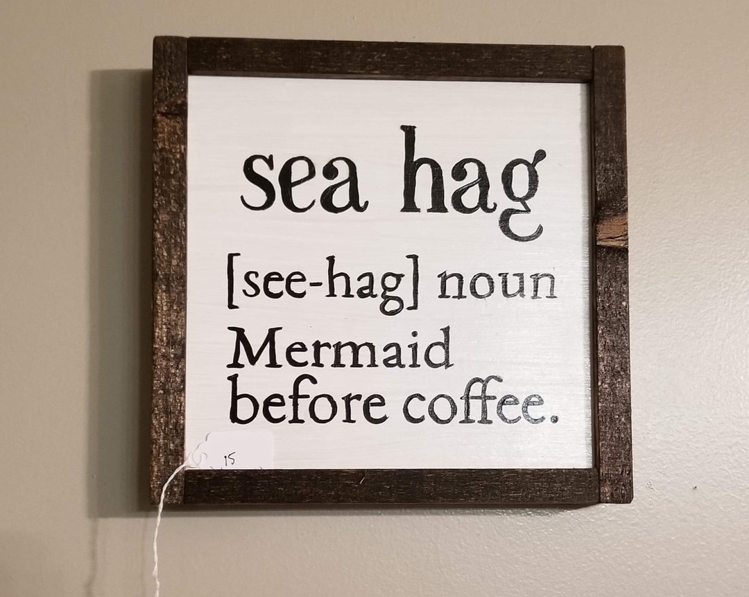 Hand Painted Sea Hag Definition Sign/decor - Etsy