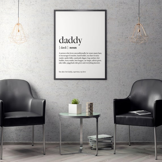 Digital Prints Father Dad Daddy Definition Father's Day Gift Typography ...