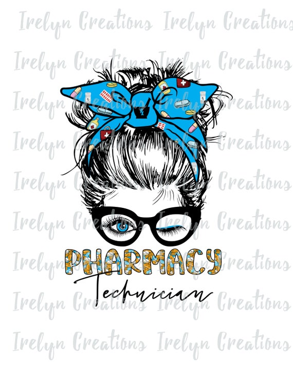 Cute Fun Messy Bun Pharmacy Tech Pharmacist PNG Instant - Etsy