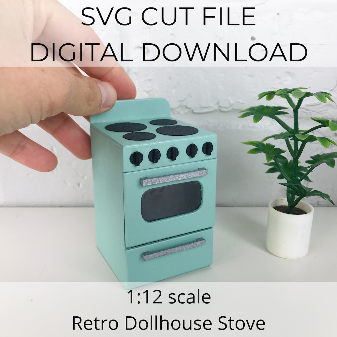 SVG File for 1:12 Scale Dollhouse Miniature, Retro Dollhouse Stove, 1/ ...