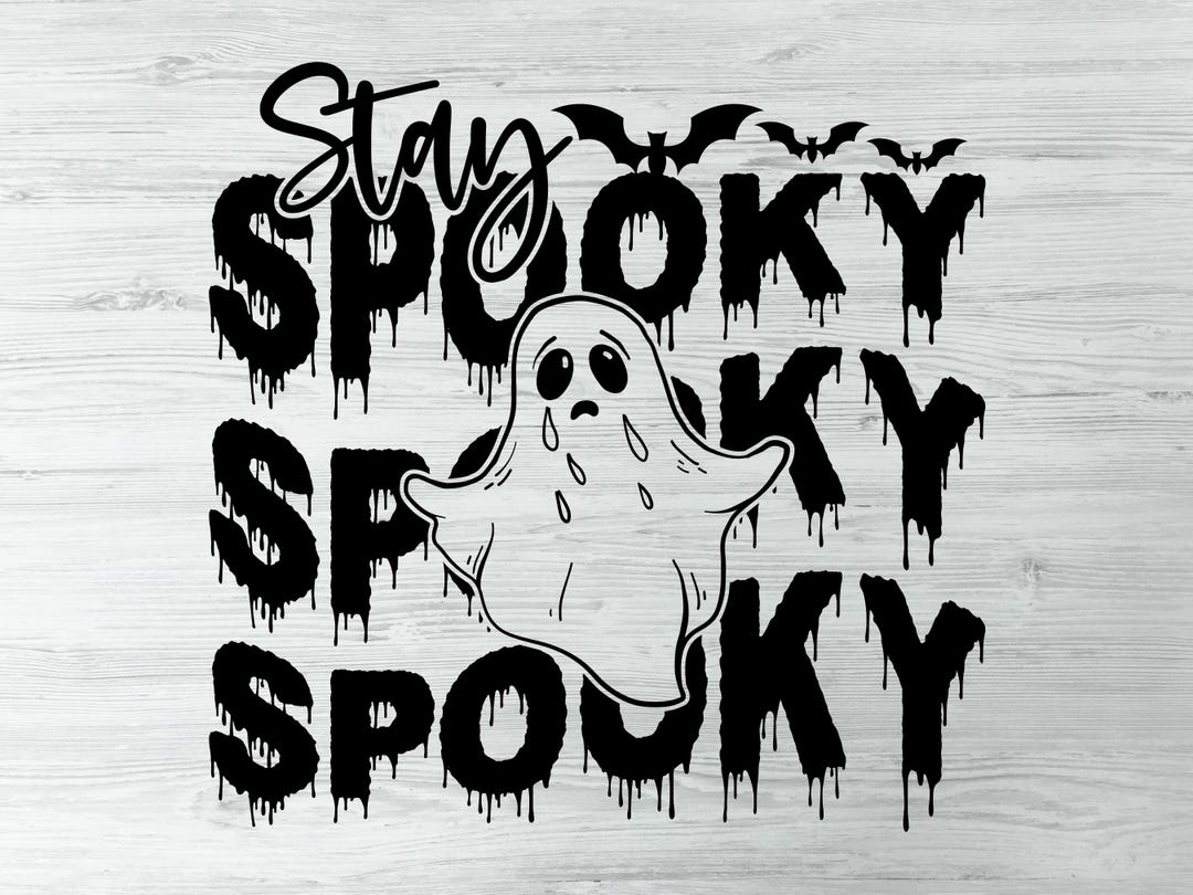 Stay Spooky Scary Funny Ghost Svg Png, Cute Cool Halloween Ghost Png ...