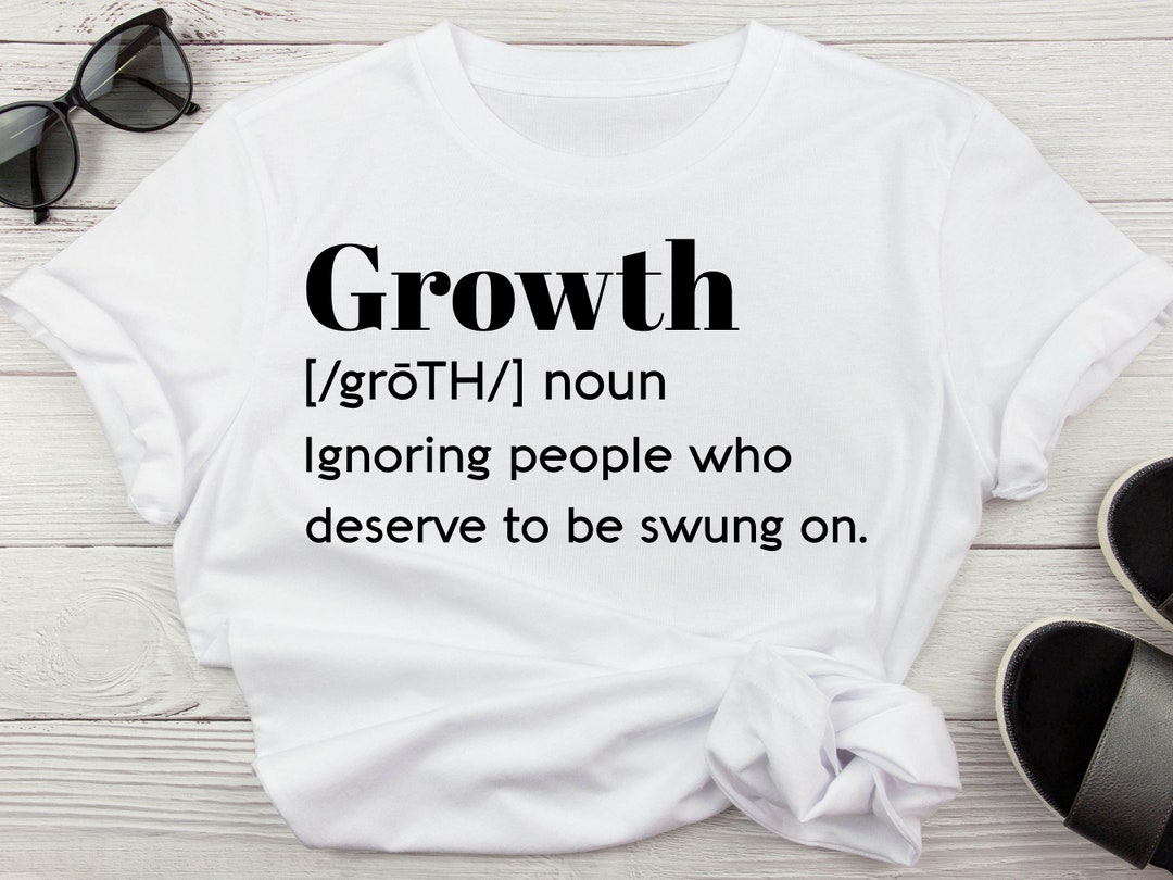 Growth Ignoring People Who Deserve to Be Swung on Definition Svg ...