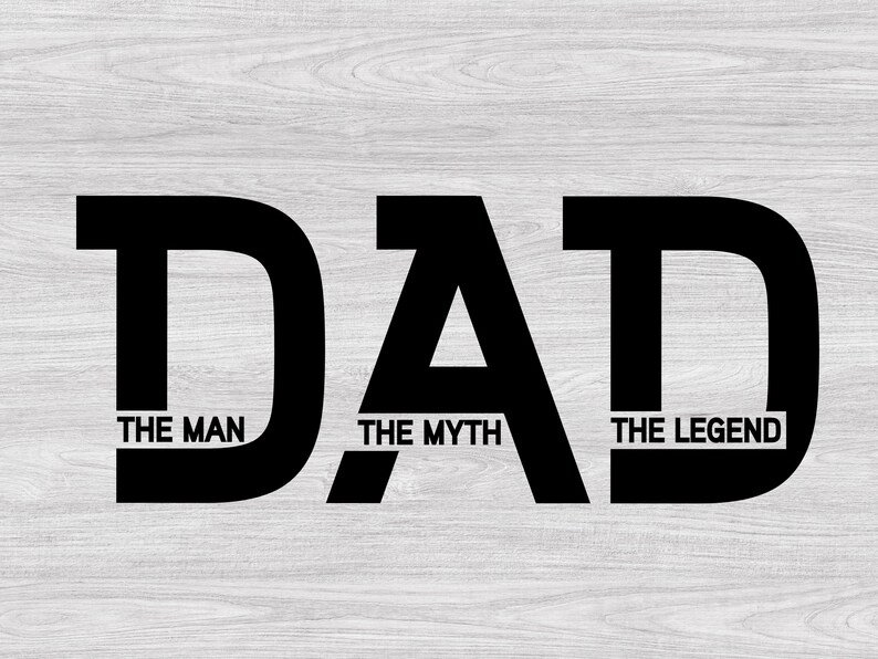 Dad the Man the Myth the Legend Svg Father's Day Svg Dad - Etsy