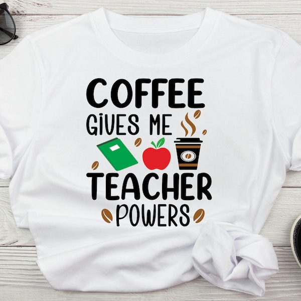 Coffee Gives Me Teacher Powers Svg - Etsy