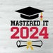 Mastered It SVG Masters Degree Masters Graduation Gift for Her Masters ...