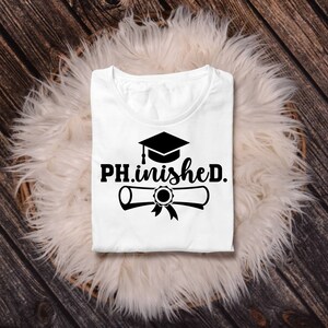 Phinished, Phd Svg, Png Doctorate Degree, Phd Graduation Svg Png ...