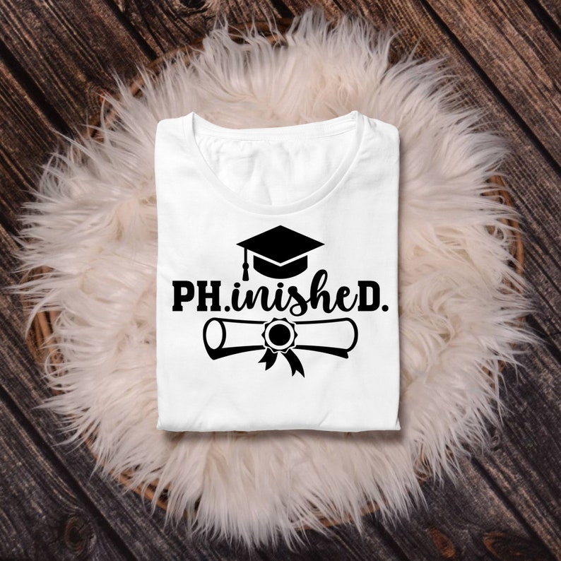 Phinished Phd Svg Png Doctorate Degree Phd Graduation Svg - Etsy