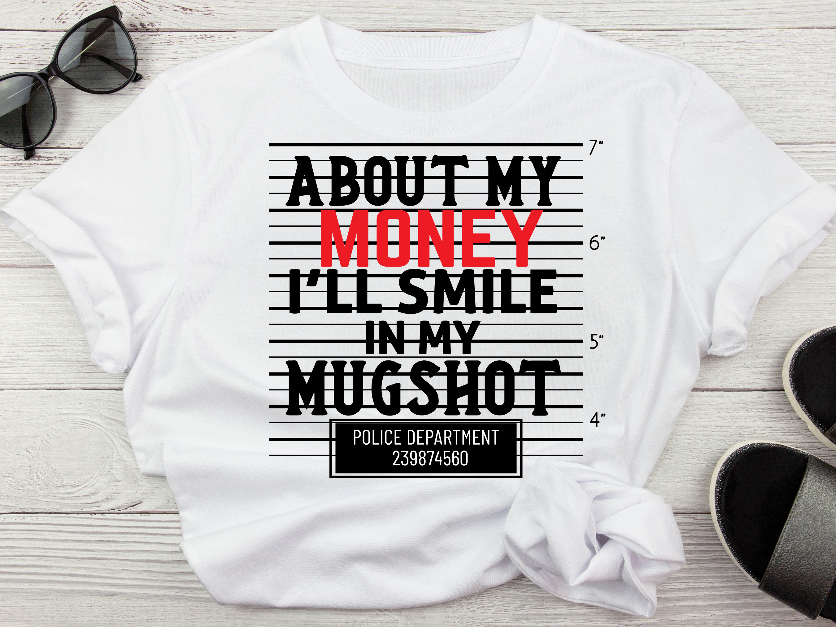 About My Money I'll Smile in My Mugshot Svg Mugshot Svg - Etsy