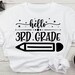Hello Third Grade Back to School Svg, 3rd Grade First Day of Schoo ...