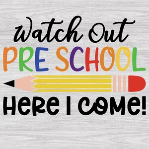 Watch Out Here I Come SVG Bundle, Pre-k Svg, Kindergarten Svg, First ...