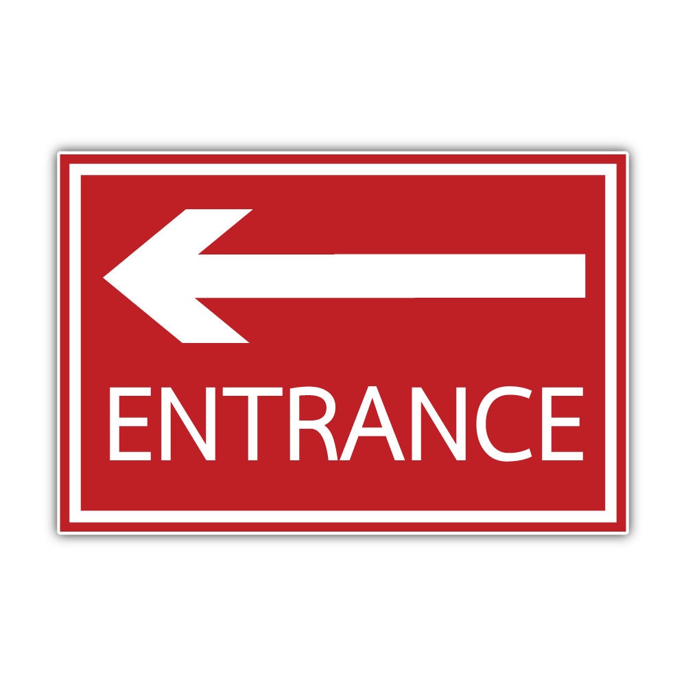 Entrance Left Safety Sign Vinyl Sticker Decal | Etsy
